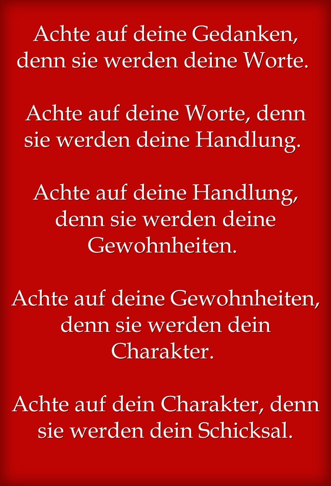 Achte auf deine Gedanken, denn sie werden deine Worte. - Quozio Achte auf deine Gedanken, denn sie werden deine Worte. - Quozio