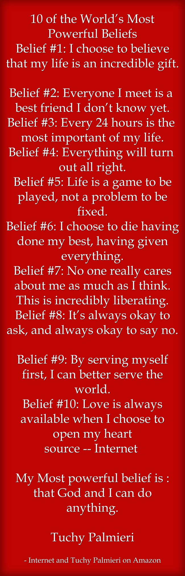 10 of the World’s Most Powerful Beliefs Belief #1: I choose - Quozio