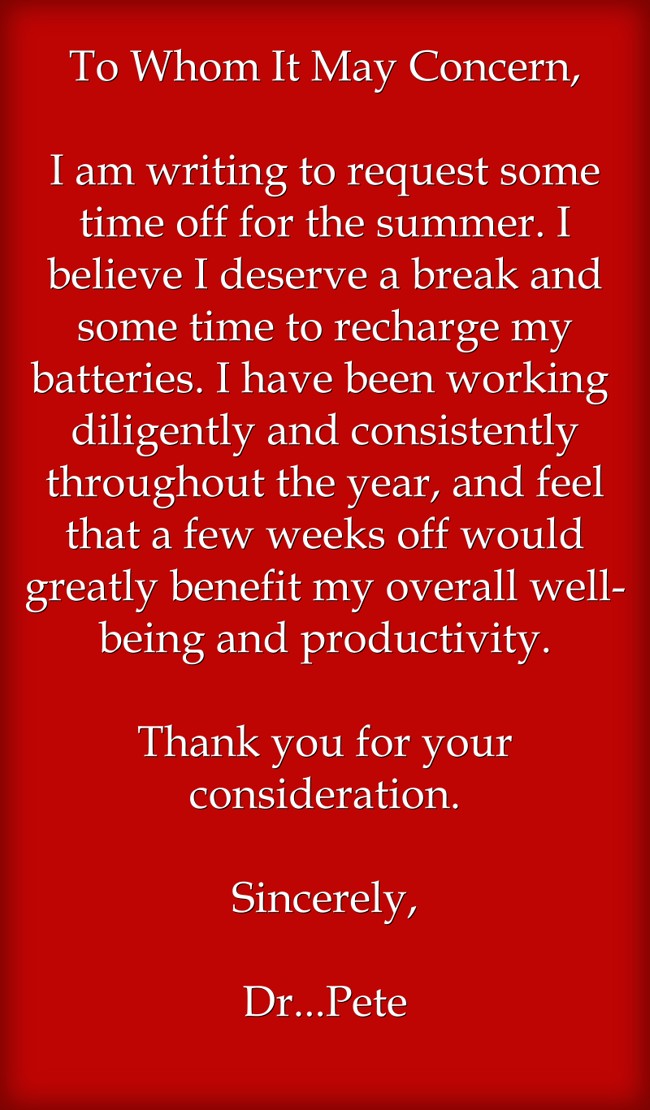 To Whom It May Concern, I am writing to request some time - Quozio