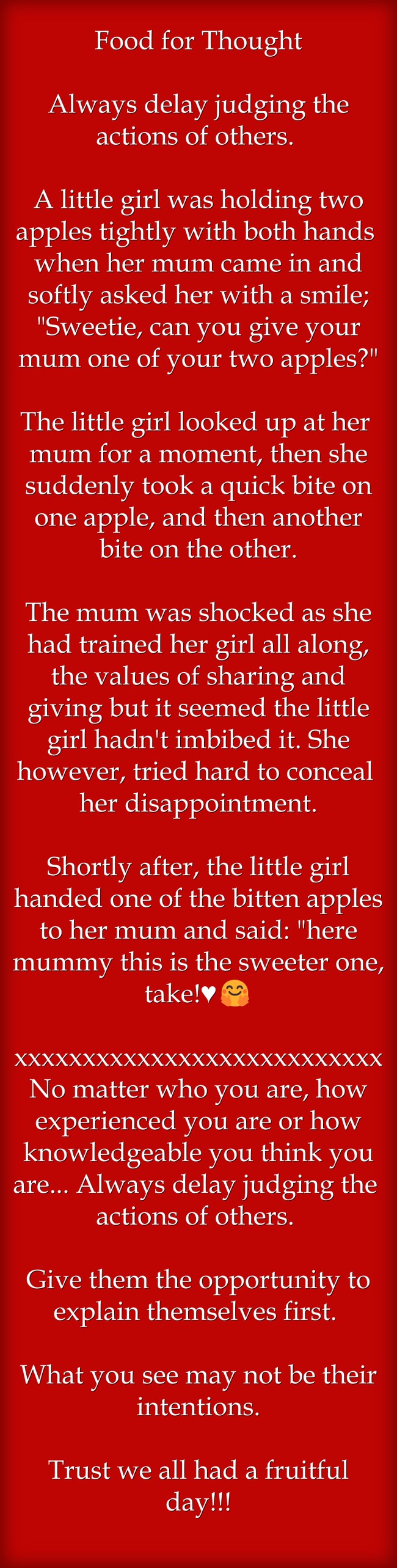 Food for Thought Always delay judging the actions of - Quozio