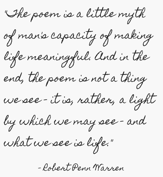 "The poem is a little myth of man's capacity of making life - Quozio