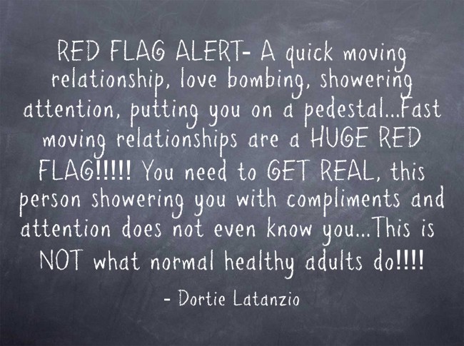 RED FLAG ALERT- A quick moving relationship, love bombing, - Quozio