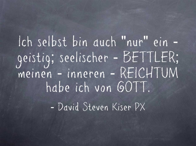 Ich selbst bin auch "nur" ein - geistig; seelischer - - Quozio
