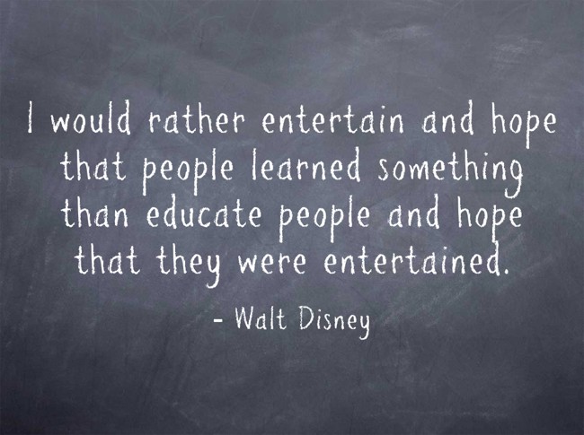 I would rather entertain and hope that people learned - Quozio