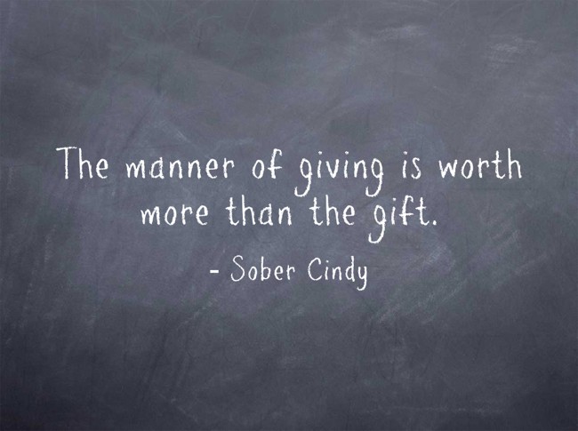 The manner of giving is worth more than the gift. - Quozio