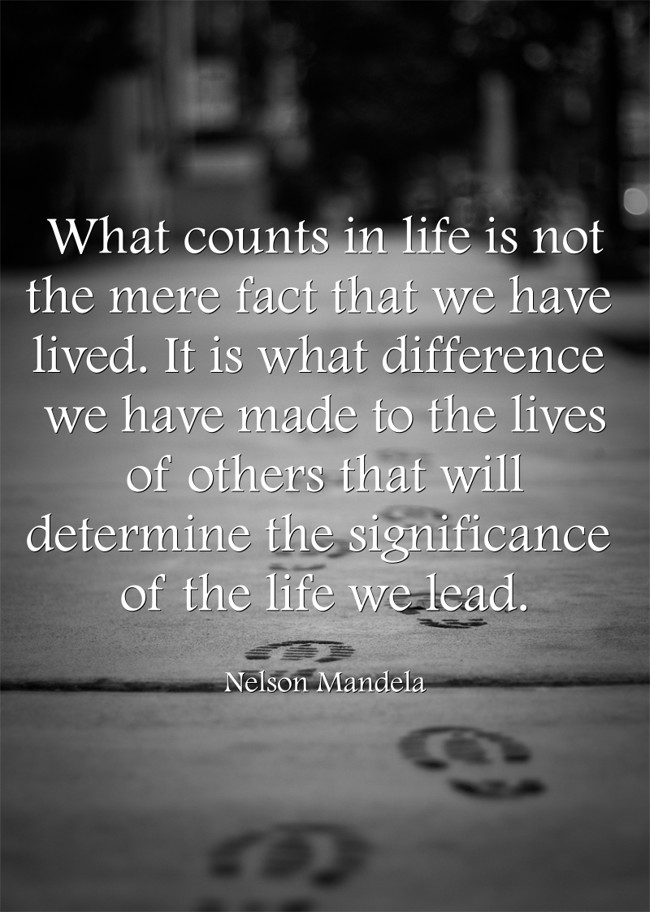 What counts in life is not the mere fact that we have - Quozio