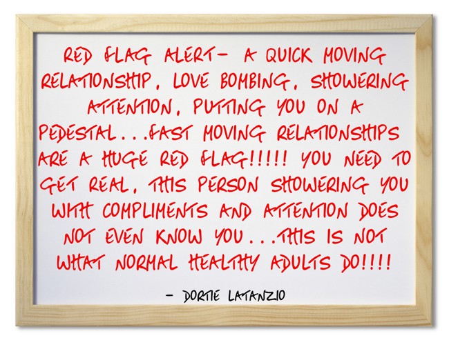 RED FLAG ALERT- A quick moving relationship, love bombing, - Quozio