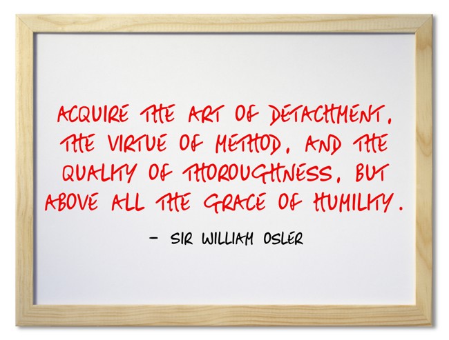 Acquire the art of detachment, the virtue of method, and - Quozio
