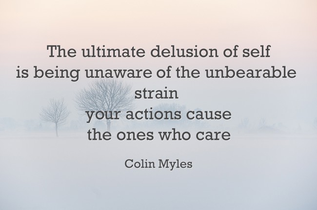 The ultimate delusion of self is being unaware of the - Quozio