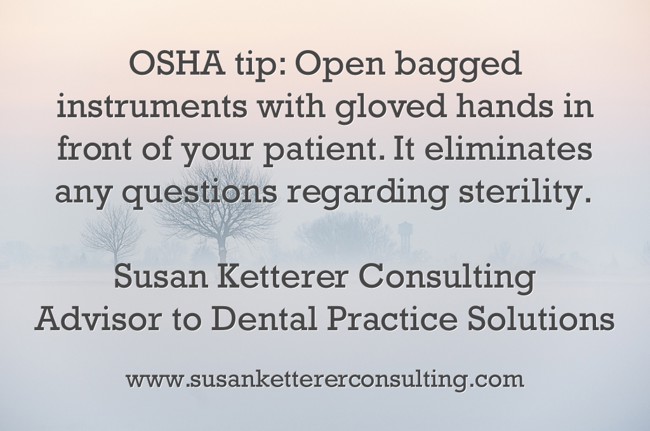 OSHA tip: Open bagged instruments with gloved hands in - Quozio