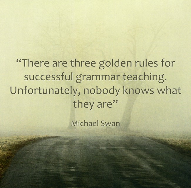 “There are three golden rules for successful grammar - Quozio