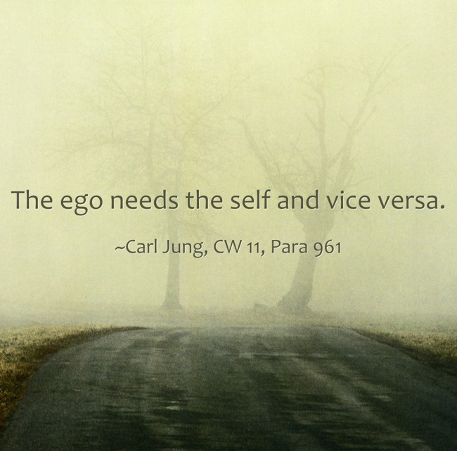 The ego needs the self and vice versa. - Quozio