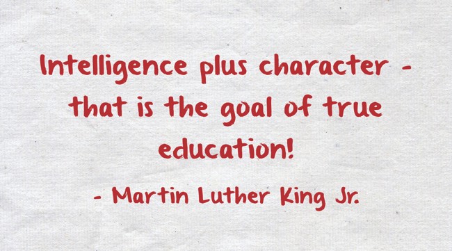 Intelligence plus character - that is the goal of true - Quozio