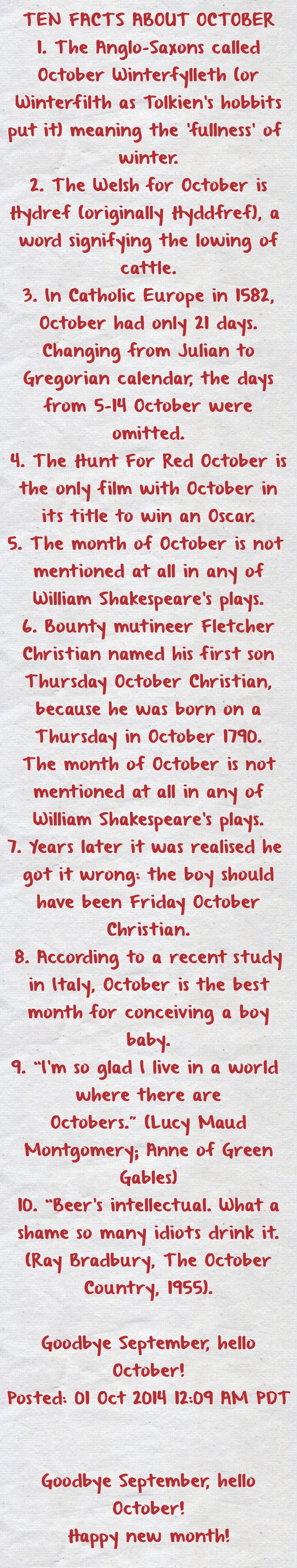 TEN FACTS ABOUT OCTOBER 1. The Anglo-Saxons called October - Quozio