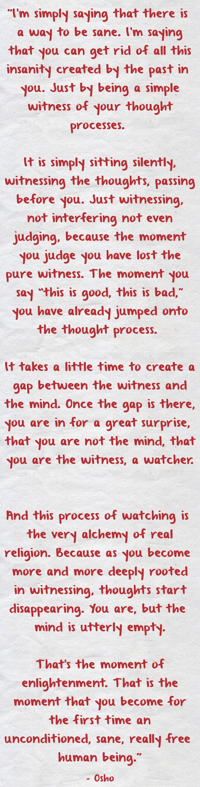 "I'm simply saying that there is a way to be sane. I'm - Quozio