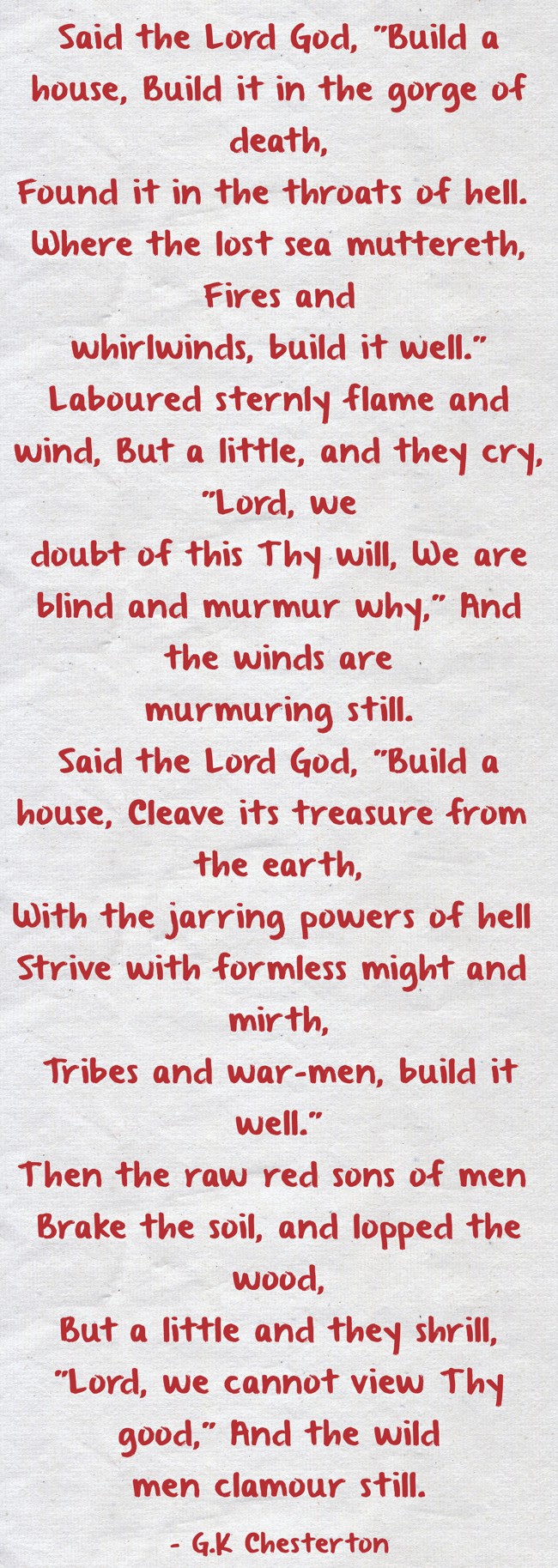 Said the Lord God, "Build a house, Build it in the gorge of - Quozio