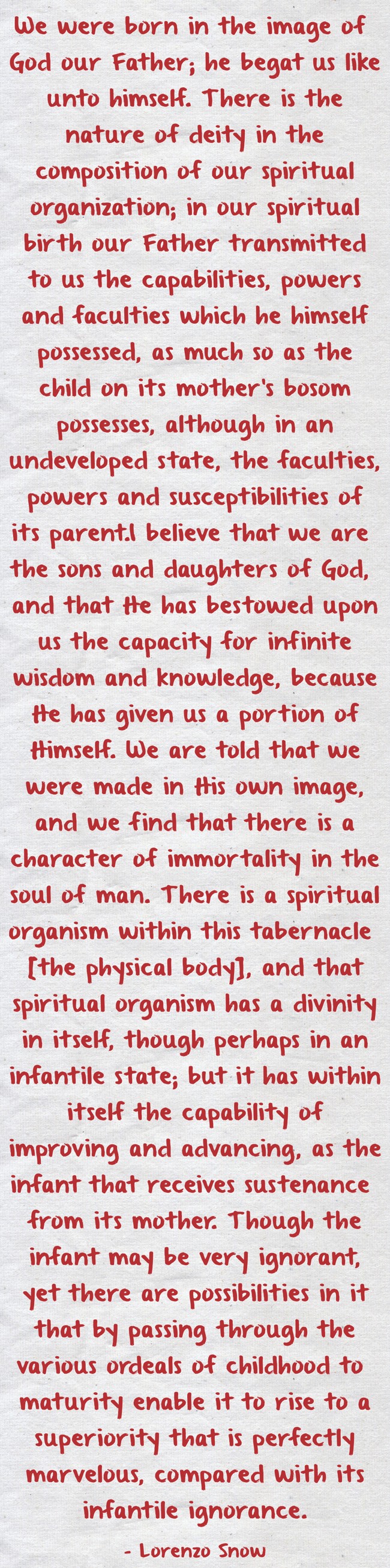 We were born in the image of God our Father; he begat us - Quozio