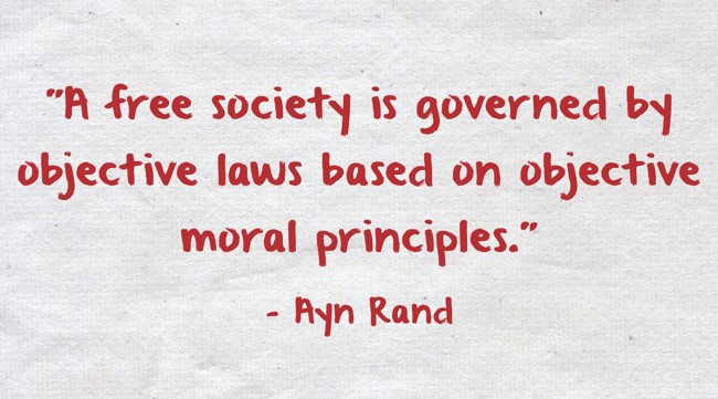"A free society is governed by objective laws based on - Quozio