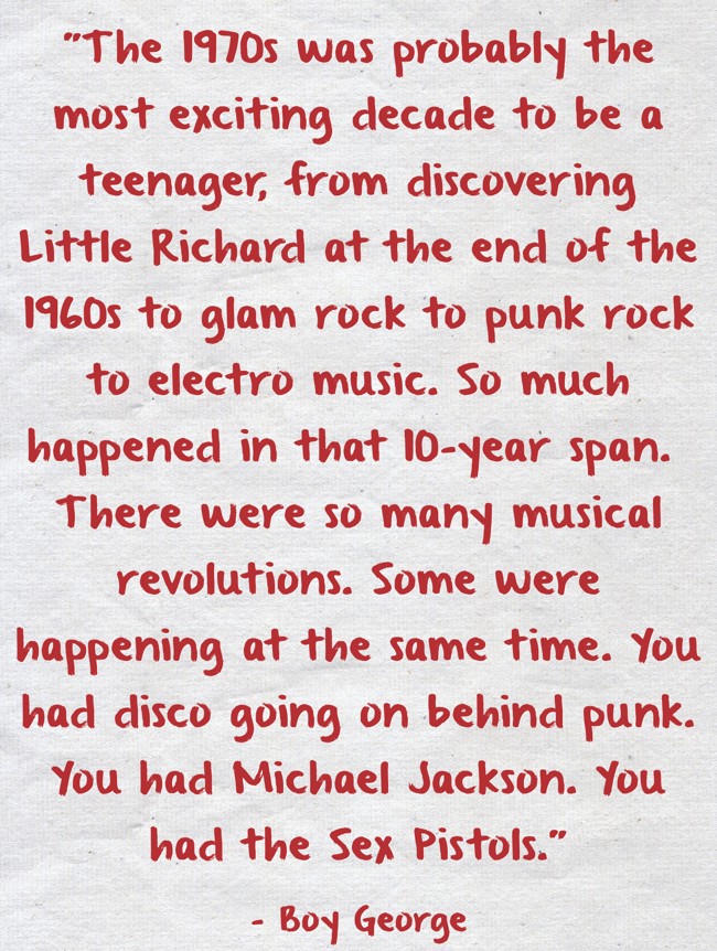 "The 1970s was probably the most exciting decade to be a - Quozio