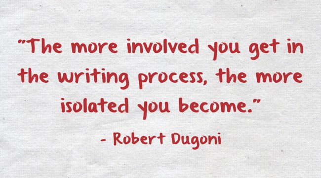 "The more involved you get in the writing process, the more - Quozio