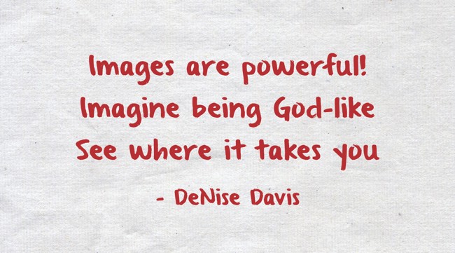 Images are powerful! Imagine being God-like See where it - Quozio