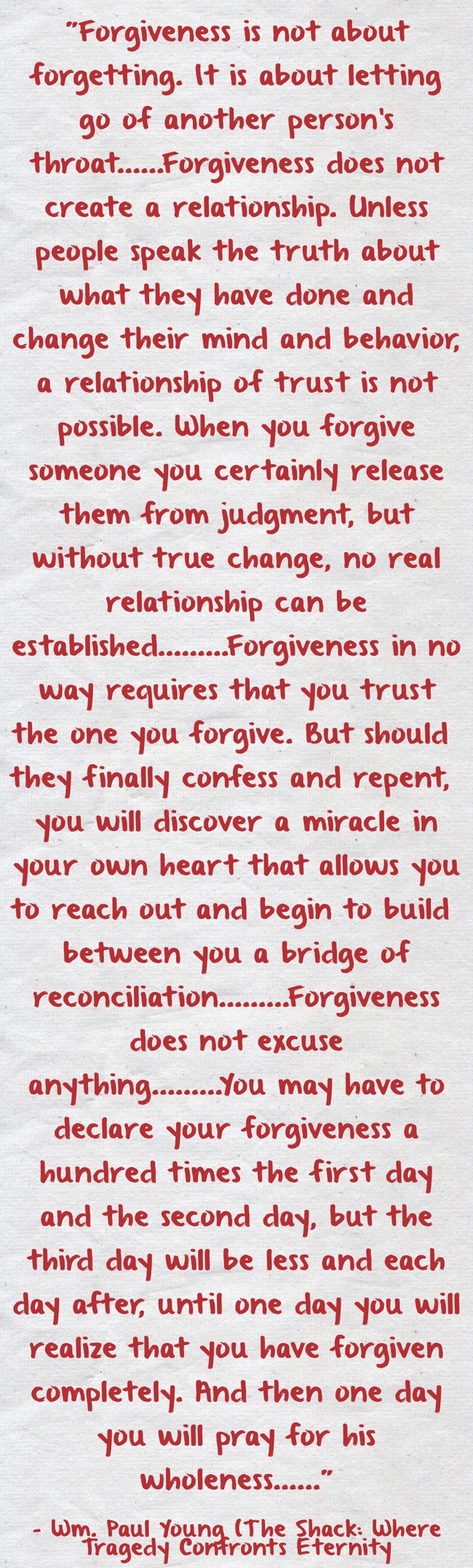 "Forgiveness is not about forgetting. It is about letting - Quozio