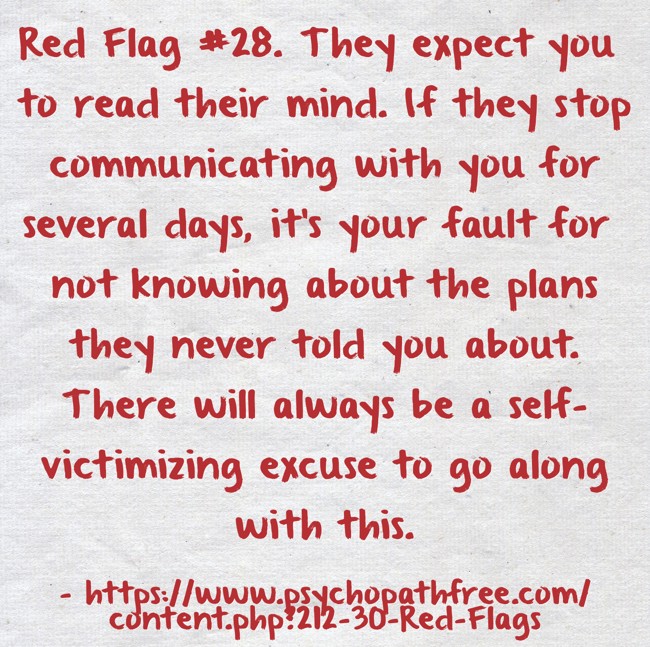 Red Flag #28. They expect you to read their mind. If they - Quozio