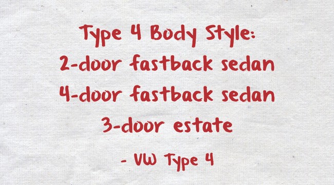 Type 4 Body Style: 2-door fastback sedan 4-door fastback - Quozio