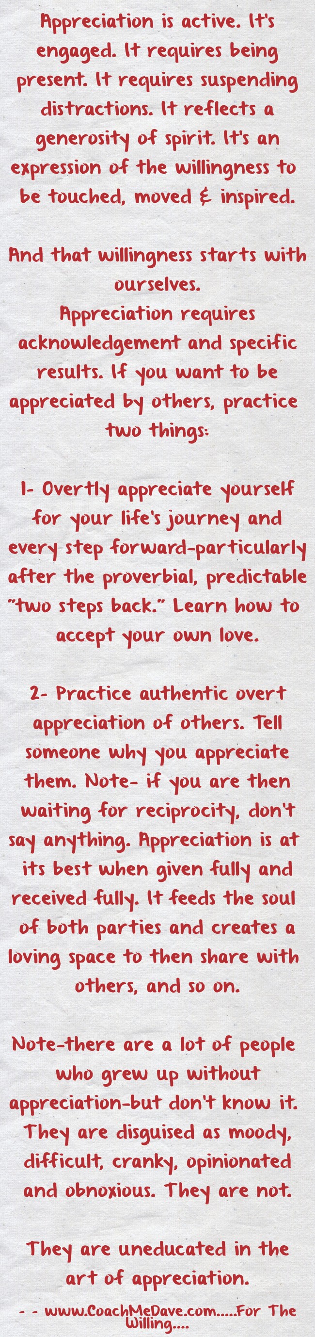 Appreciation is active. It's engaged. It requires being - Quozio