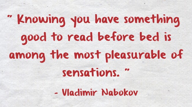 " Knowing you have something good to read before bed is - Quozio