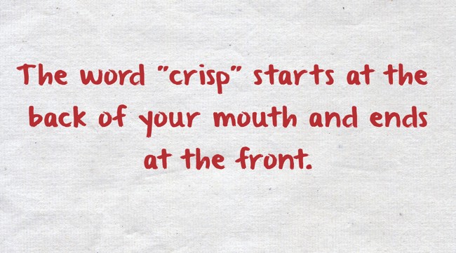 The word "crisp" starts at the back of your mouth and ends - Quozio