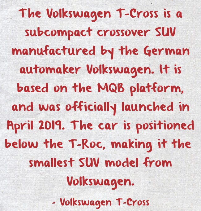 The Volkswagen T-Cross is a subcompact crossover SUV - Quozio