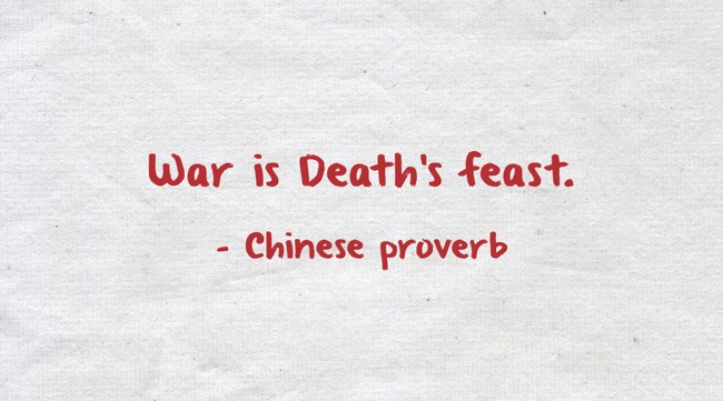 War is Death's feast. - Quozio