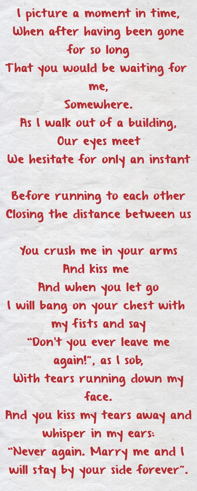 I picture a moment in time, When after having been gone for - Quozio