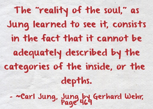 The "reality of the soul," as Jung learned to see it, - Quozio