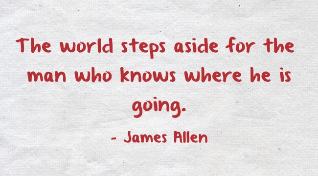 The world steps aside for the man who knows where he is - Quozio