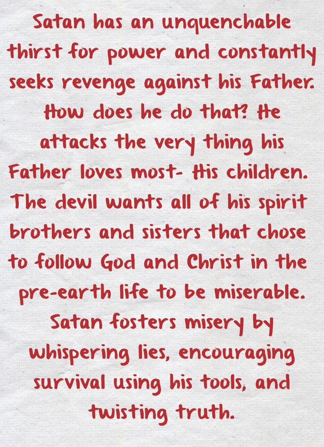 Satan has an unquenchable thirst for power and constantly - Quozio