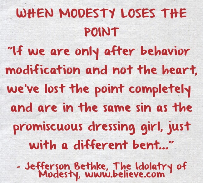 WHEN MODESTY LOSES THE POINT "If we are only after behavior - Quozio