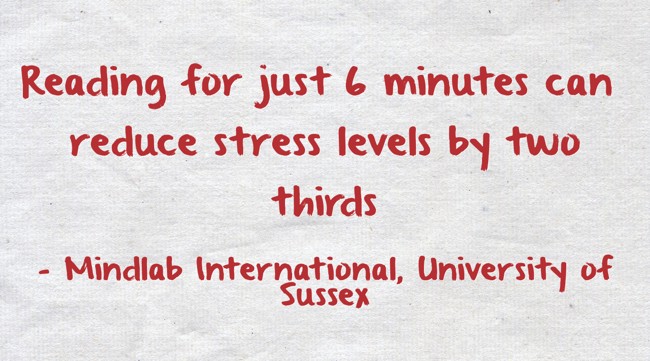 Reading for just 6 minutes can reduce stress levels by two - Quozio