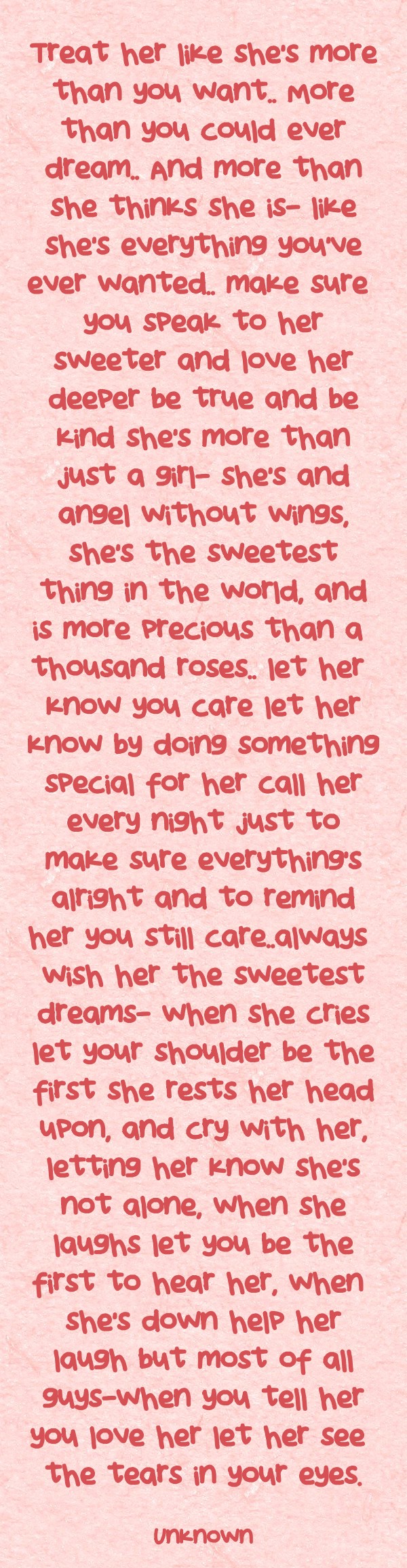 Treat her like she’s more than you want.. More than you - Quozio