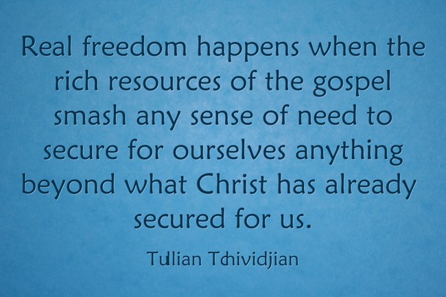 Real freedom happens when the rich resources of the gospel - Quozio