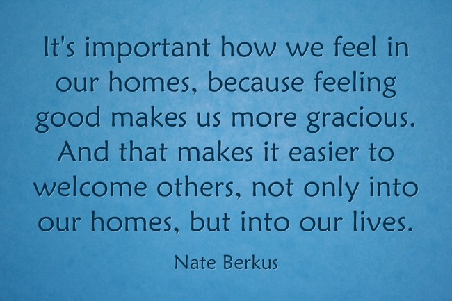 It's important how we feel in our homes, because feeling - Quozio