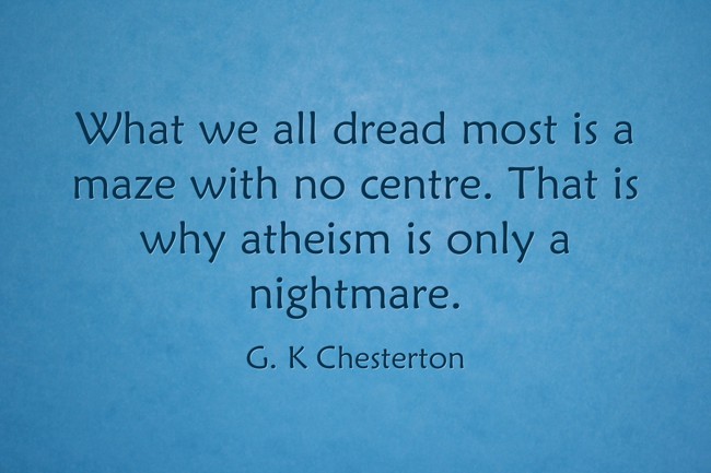 What we all dread most is a maze with no centre. That is - Quozio