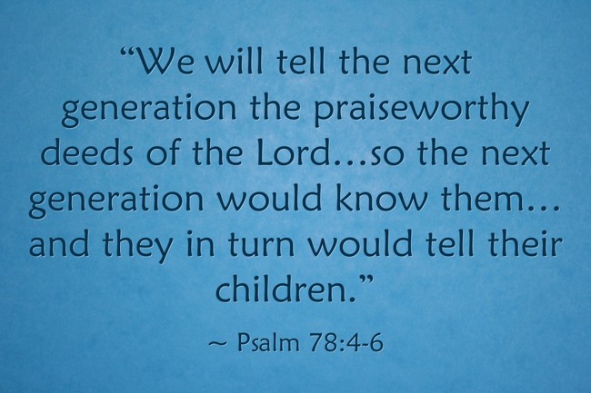 “We will tell the next generation the praiseworthy deeds of - Quozio