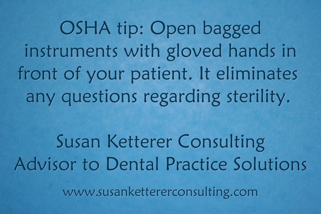 OSHA tip: Open bagged instruments with gloved hands in - Quozio