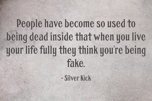 People have become so used to being dead inside that when - Quozio