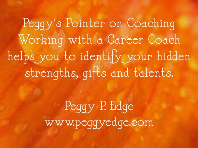 Peggy's Pointer on Coaching Working with a Career Coach - Quozio