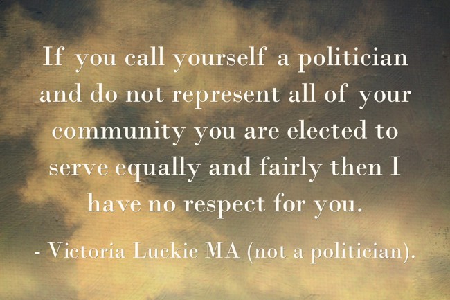 If you call yourself a politician and do not represent all - Quozio