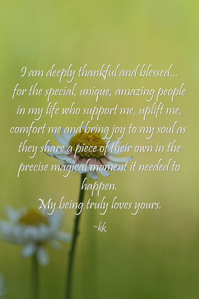 I am deeply thankful and blessed... for the special, - Quozio