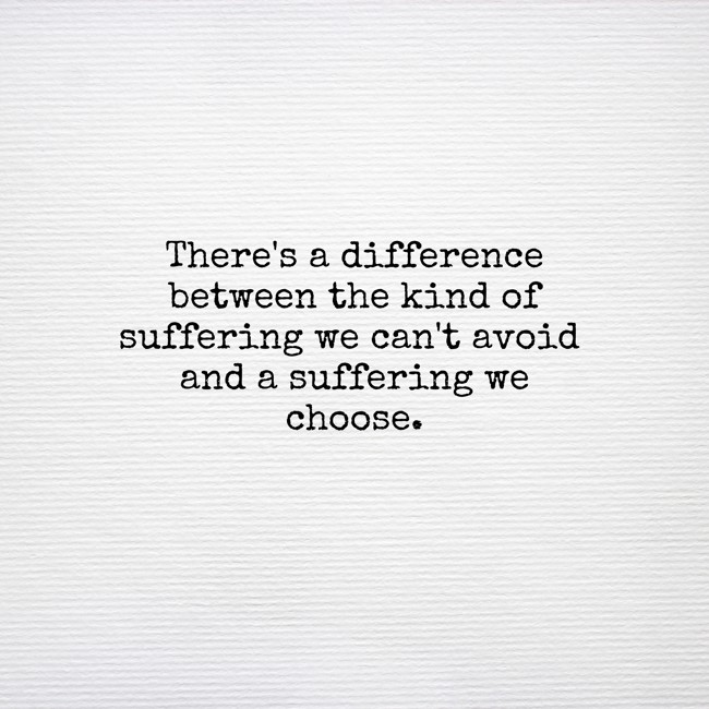 There's a difference between the kind of suffering we can't - Quozio